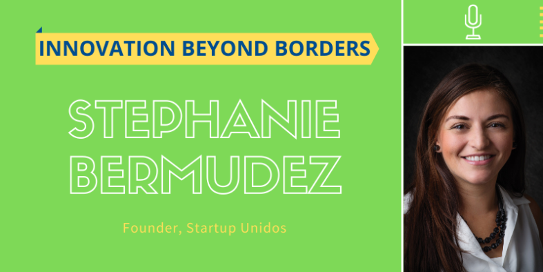 Startup Unidos: Innovation Beyond Borders | Game-Changer